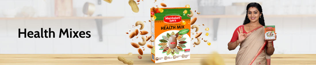 Traditional Health Mixes for a Balanced Diet – Mambalam Iyers Food Products